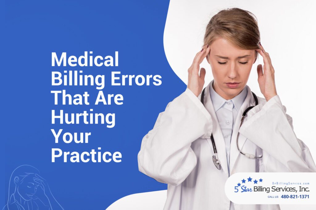 Top Medical Billing Errors That Affect Your Practice