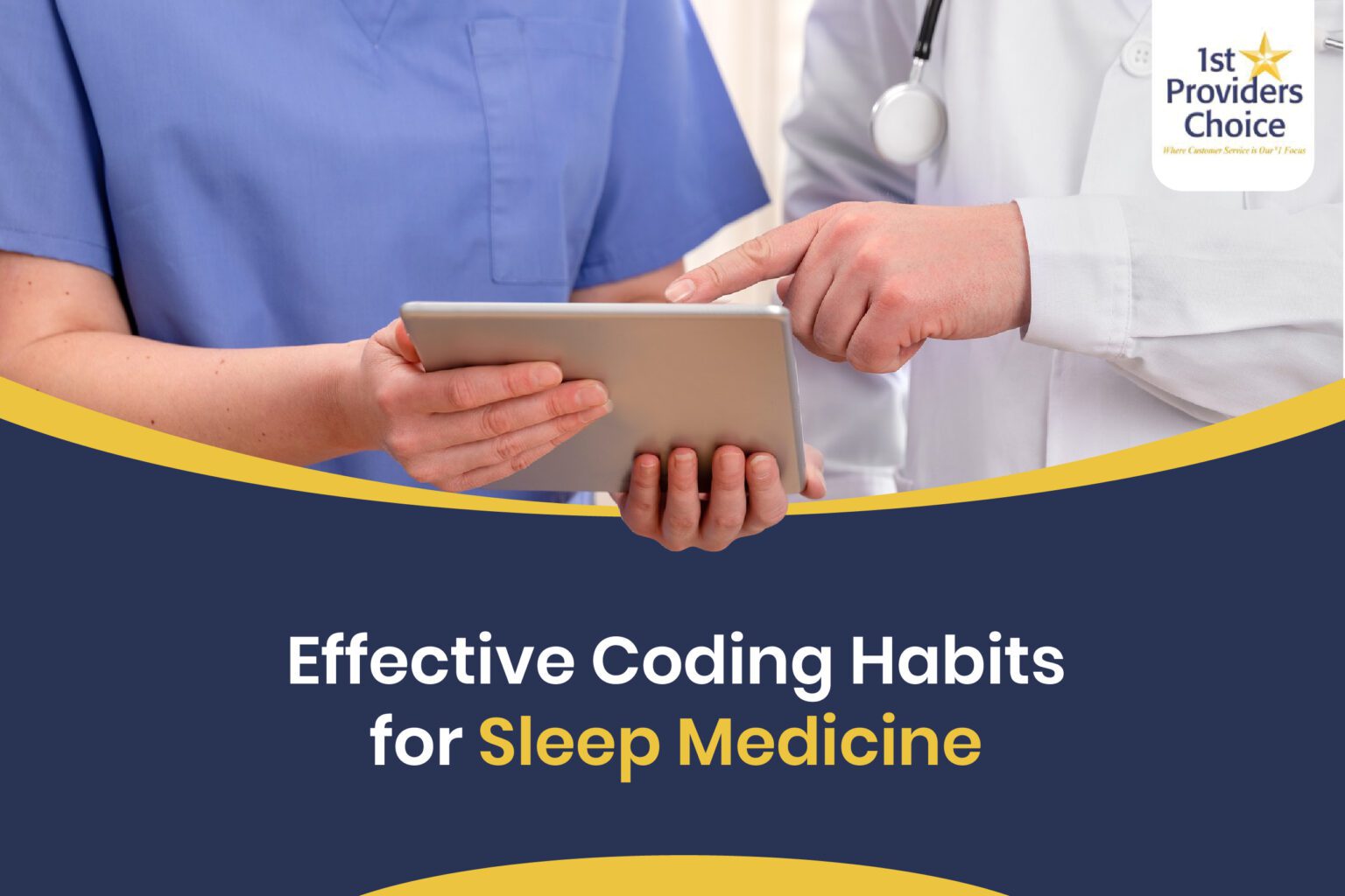 Effective Coding Habits for Sleep Medicine - www.drbillingservice.com