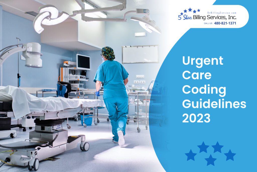 Urgent Care Coding Guidelines 2023 Www drbillingservice urgent-care-coding-guidelines-2023-www-drbillingservice