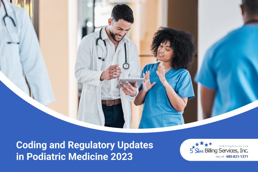Coding and Regulatory Updates in Podiatric Medicine 2023 - www ...