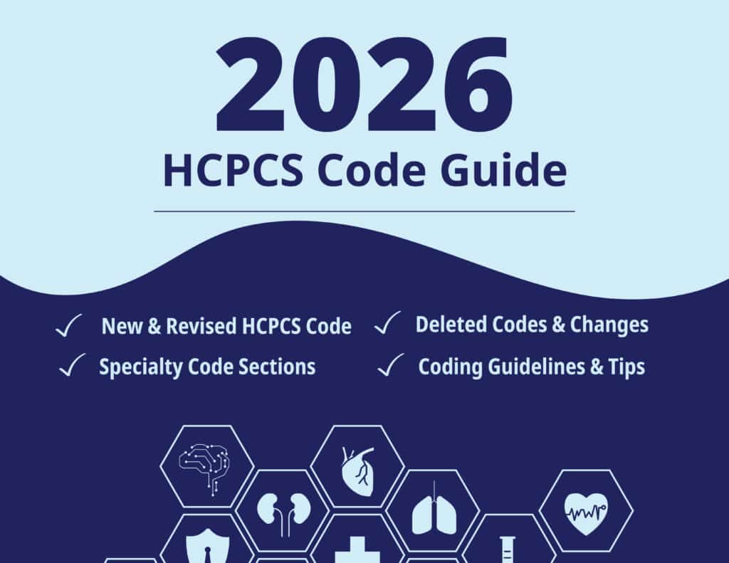 Complete 2026 HCPCS Code Guide for Medical Billing
